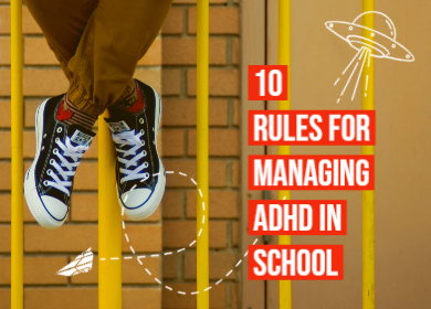 10 Rules for Managing ADHD in School | PESI